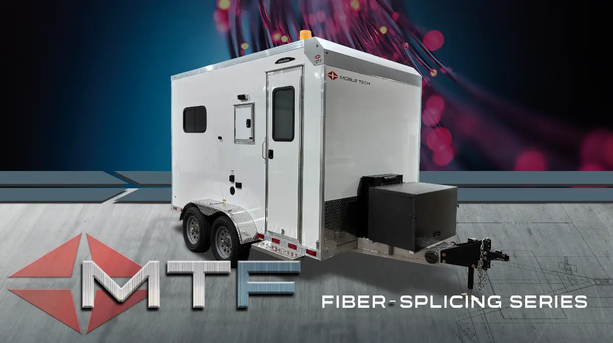 Buy Industry Leading Fiber-Splicing Trailers and Vans